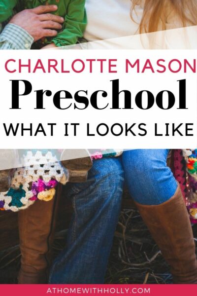 Charlotte Mason Preschool - At Home With Holly